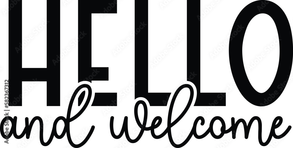 Hello and welcome DIY Doormat typography T-shirt design, DIY Doormat ...