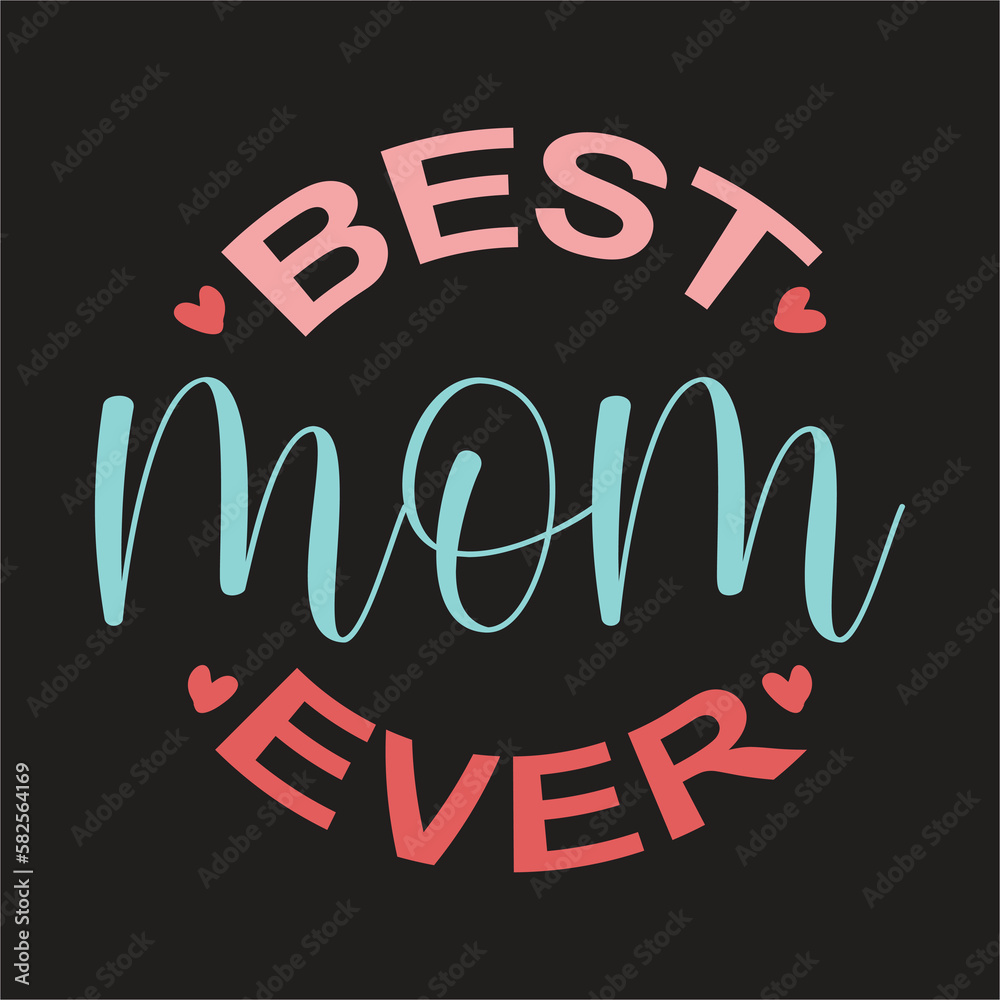 Vecteur Stock Worlds best mom design,Mom mode all day every day design ...