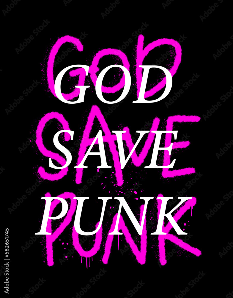 Graffiti grunge urban street art. God save punk. Punk retro style ...