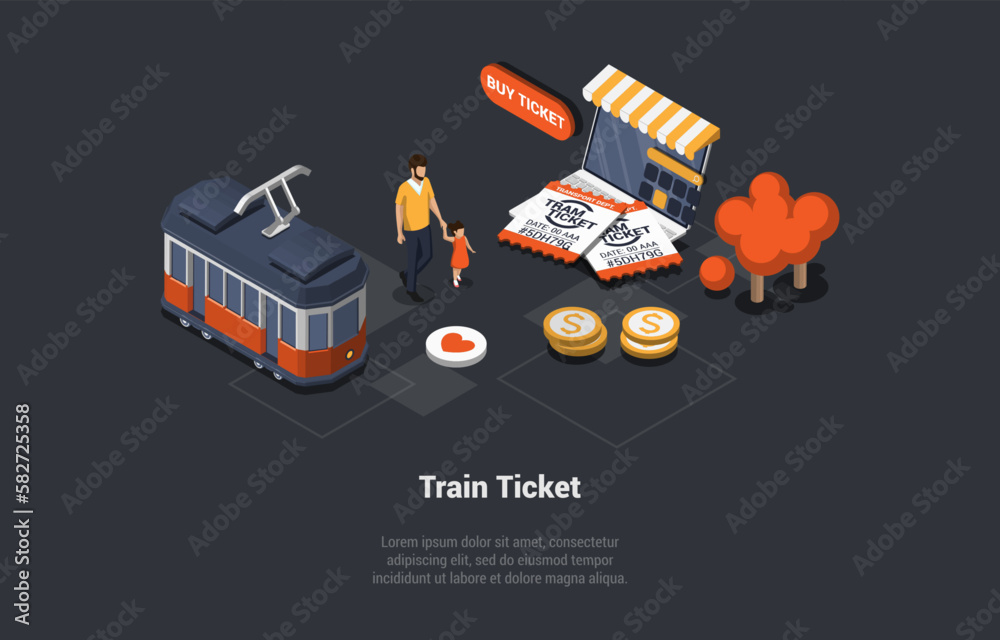 Tram And Train Tickets Concept, Tramlines or Networks Operated. Father ...