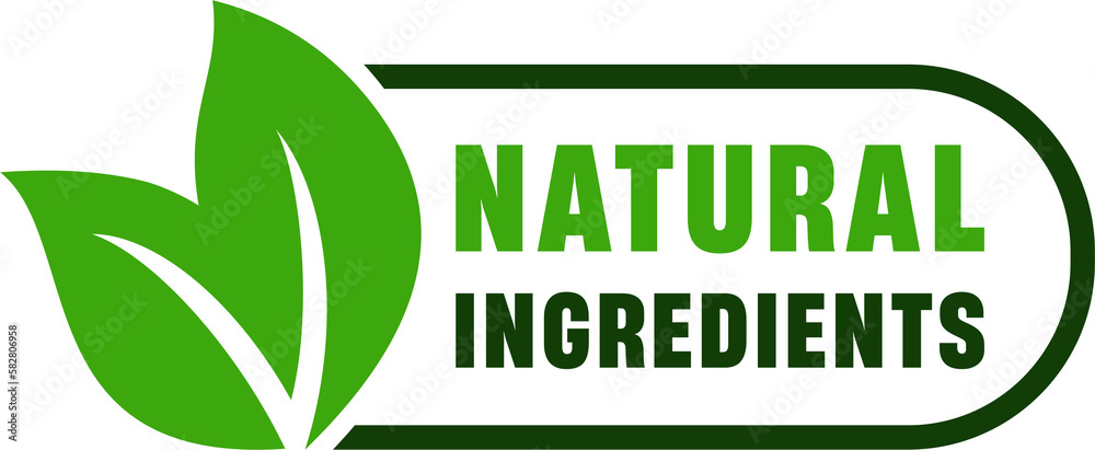 Natural ingredients label. Organic, natural, eco product. Natural food ...