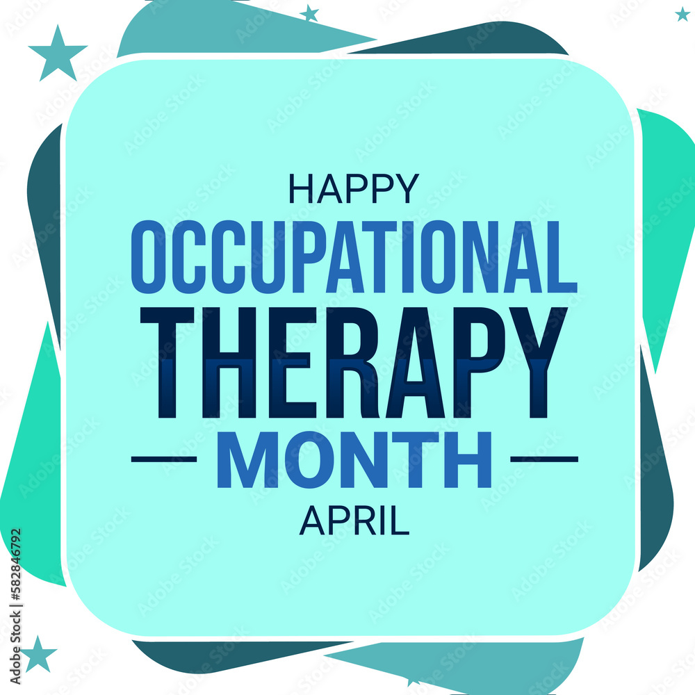 Occupational Therapy Month Ideas at Marjorie Hiller blog