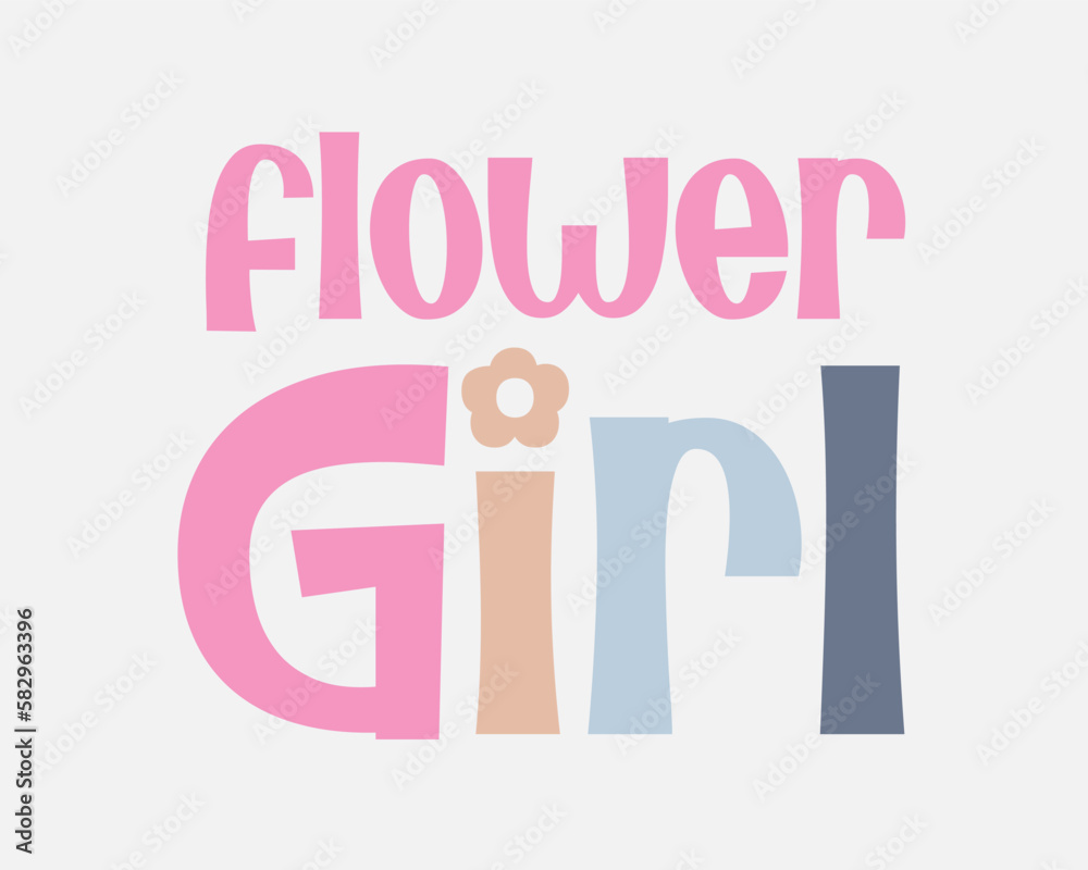 Flower Girl quote retro colorful typographic minimal art on white ...