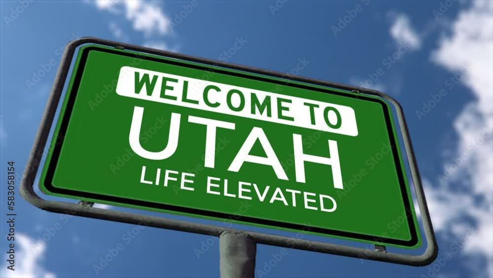 Welcome to Utah US State Road Sign, Life Elevated Slogan, Close Up ...