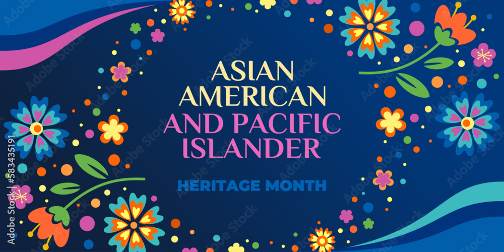 Asian American and Pacific Islander Heritage Month. Vector banner for ...