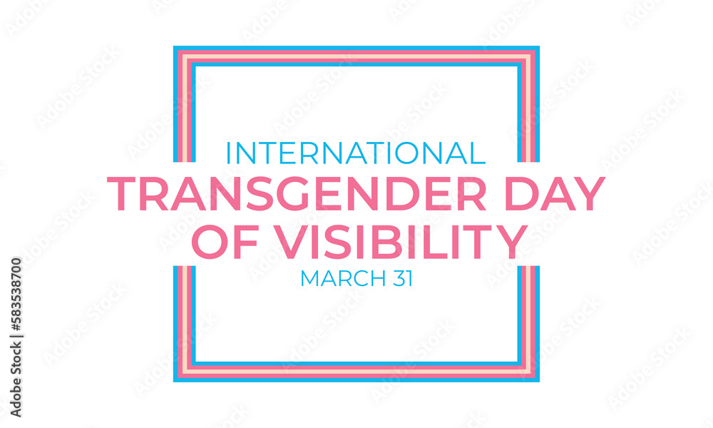 International Transgender Day of Visibility vector, World sexual health ...