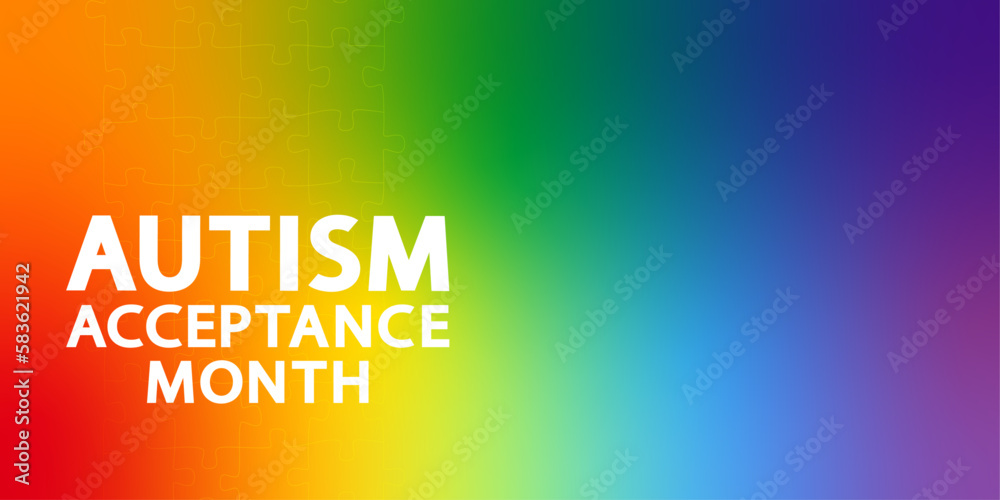 Autism Acceptance Month greeting banner. Text on rainbow background ...