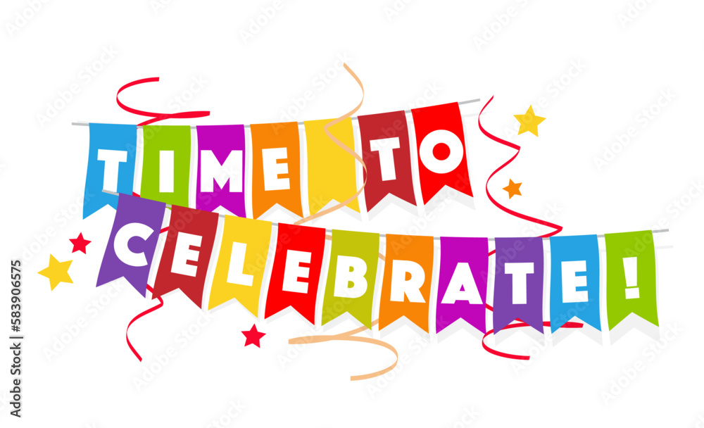 Time to celebrate Stock Vector | Adobe Stock