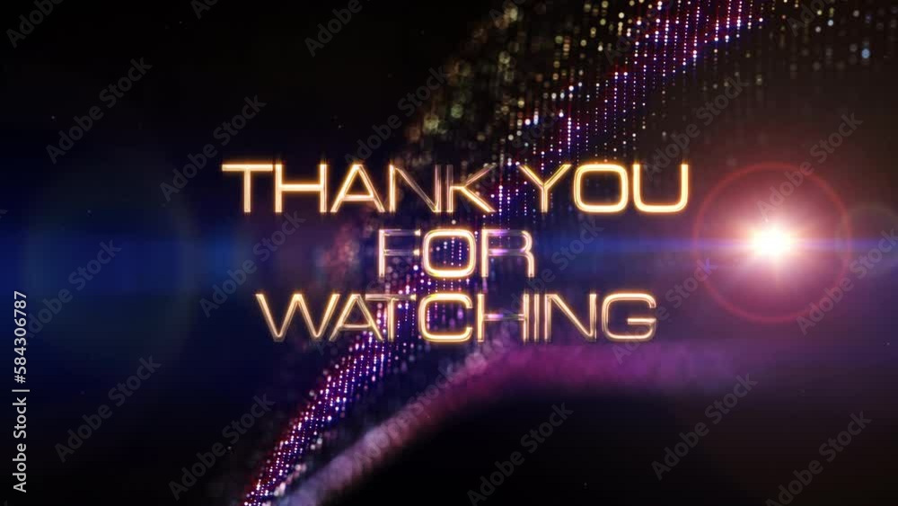 Thank you for watching text abstract science technology hitech ...