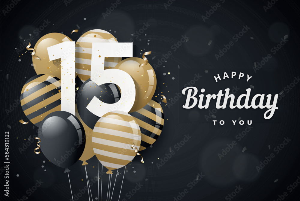 Happy 15th birthday balloons greeting card black background. 15 years ...