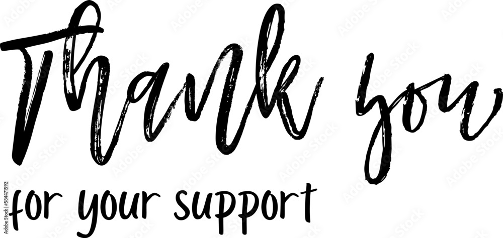 Thank you for your support black text. Thank you for your support black ...
