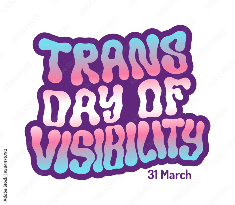 Trans day of visibility sticker . Transgender flag gradient liquid text ...