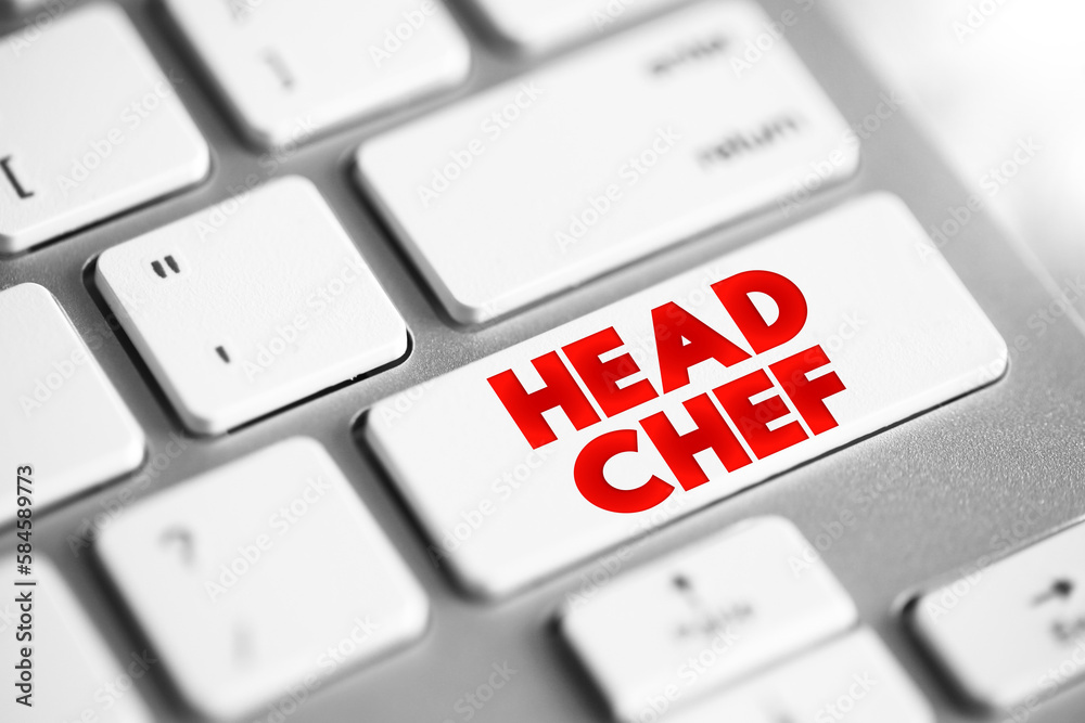 Foto de Head Chef - the main Chef in a restaurant, text concept button ...
