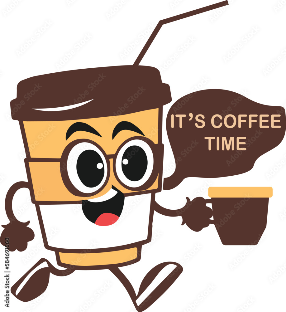 Cartoon character cup of coffee. Vector drawing with text Time to drink ...