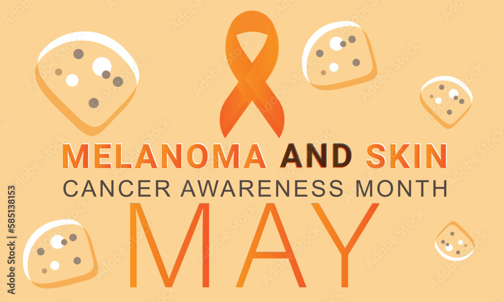 Melanoma and skin cancer awareness month may. Template for background ...