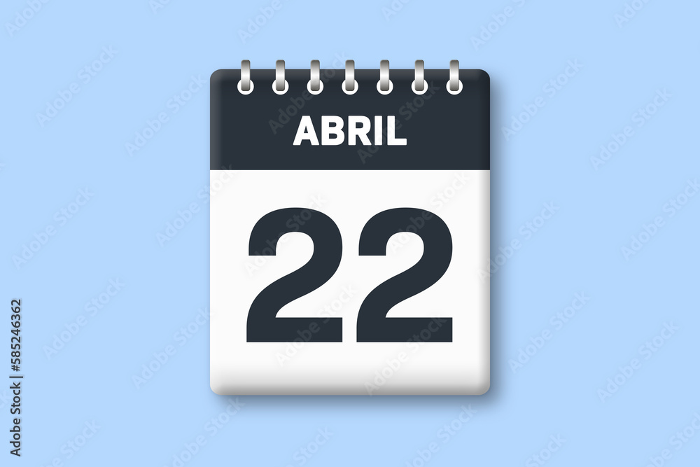 22 de abril - fecha calendario pagina calendario - vigesimo segundo dia ...