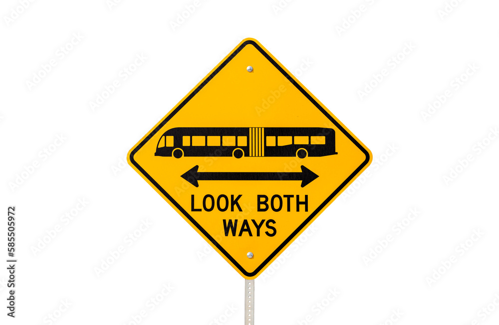 Look both ways bus and tram warning sign with cut out background. Stock ...