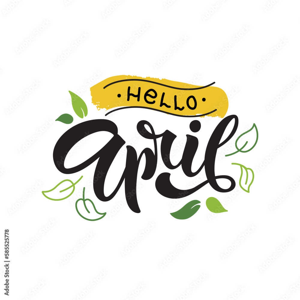 Hello April handwritten text isolated on white background with green ...