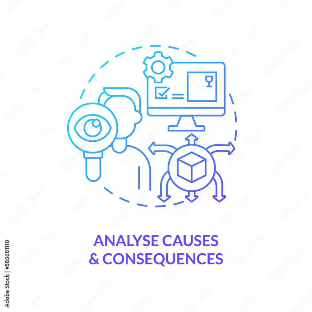 Analyse causes and consequences blue gradient concept icon. Data ...