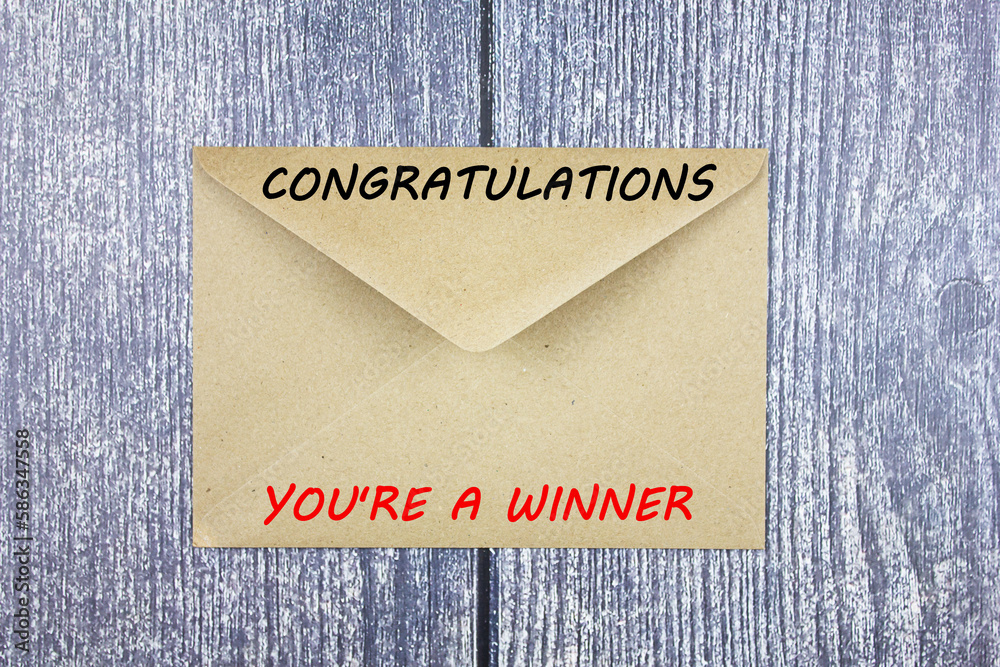 Envelope with the inscription Congratulations you are the winner ...