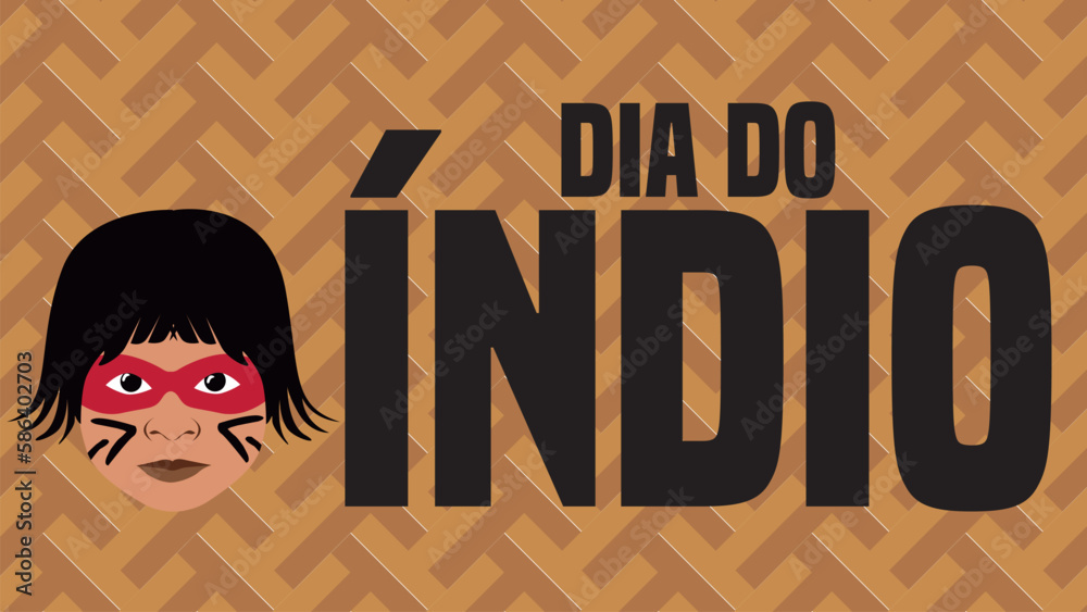 Vetor de DIA DO ÍNDIO, DIA DOS POVOS INDÍGENAS, DIA DOS INDÍGENAS, 19 ...