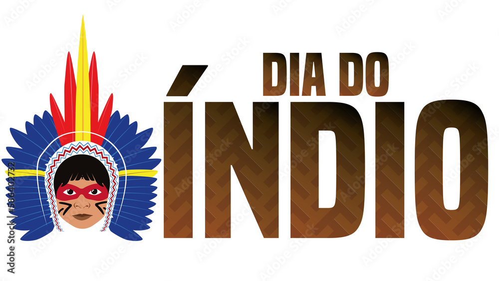 DIA DO ÍNDIO, DIA DOS POVOS INDÍGENAS, DIA DOS INDÍGENAS, 19 DE ABRIL ...