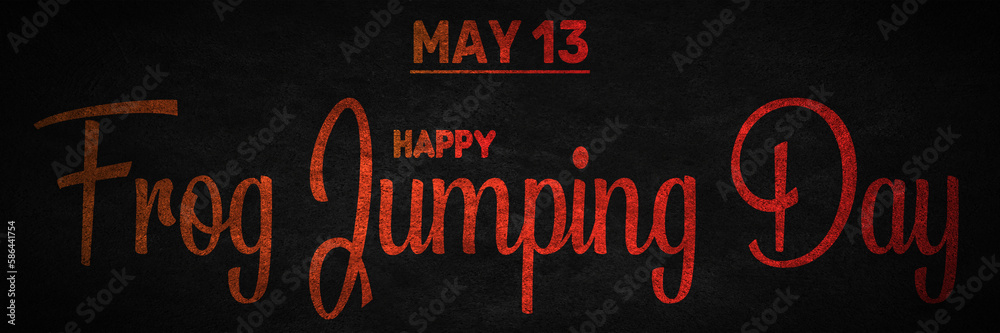 Happy Frog Jumping Day, May 13. Calendar of May Text Effect, design ...