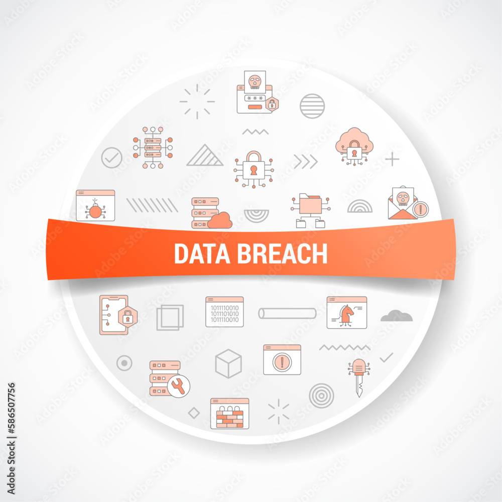 data breach technology concept with icon concept with round or circle ... data breach technology concept with icon concept with round or circle ...