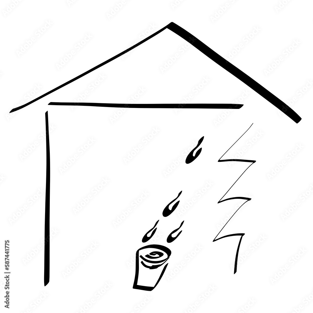 house with a leaky roof, raindrops falling into a bucket, black ...