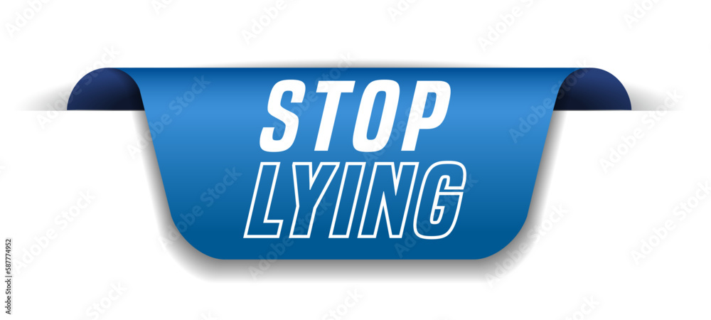 Colorful vector flat design banner stop lying. This sign is well ...