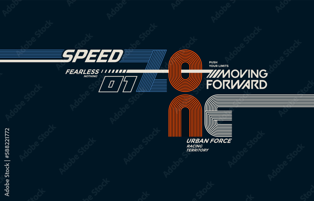 Speed zone, vector illustration motivational quotes typography slogan ...