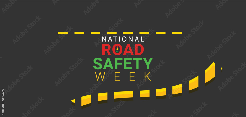 National Road safety week. Template for background, banner, card ...