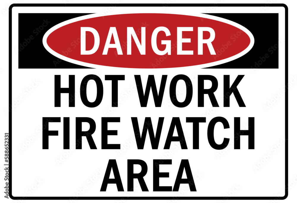 Hot warning sign and labels hot work fire watch area Stock Vector ...