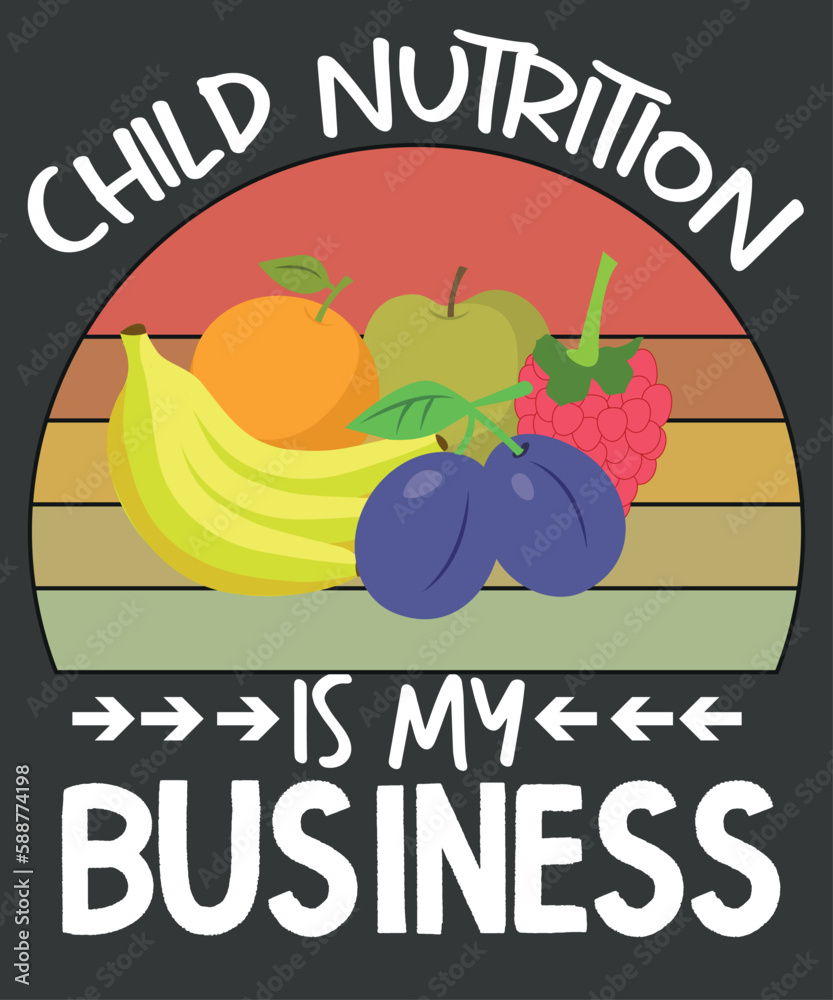 Child Nutrition is my business T-shirt design vector, Lunch Lady ...