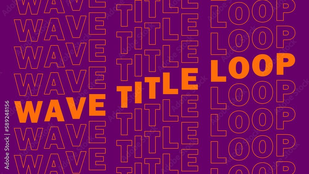 Repeating Wave Title Loop Stock Template | Adobe Stock