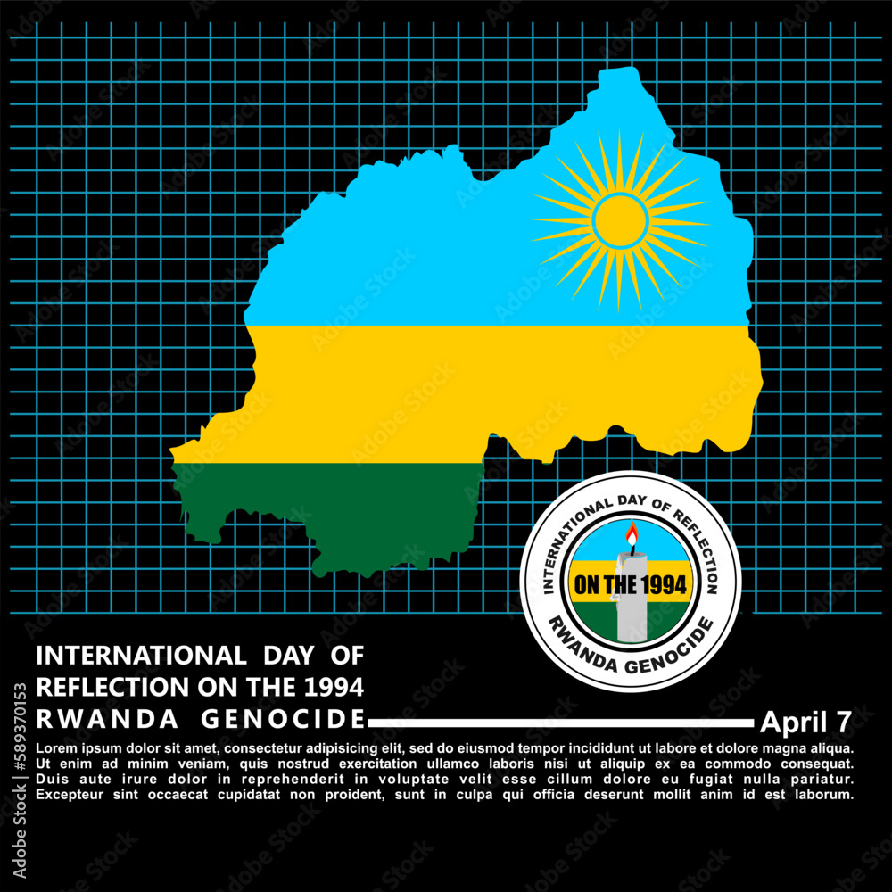 INTERNATIONAL DAY OF REFLECTION ON THE 1994 RWANDA GENOCIDE, poster and ...