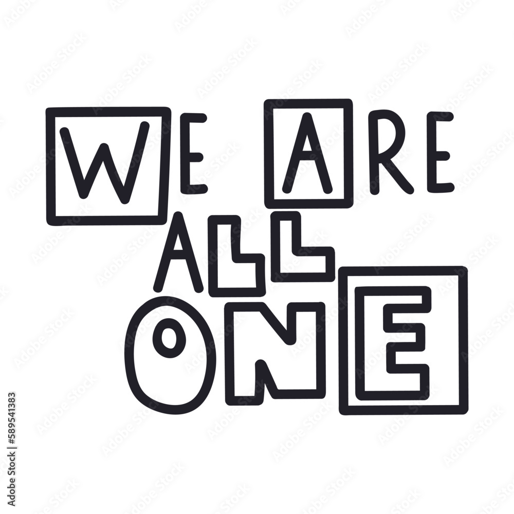 We are all one vector quote. Unity concept. Stock Vector | Adobe Stock