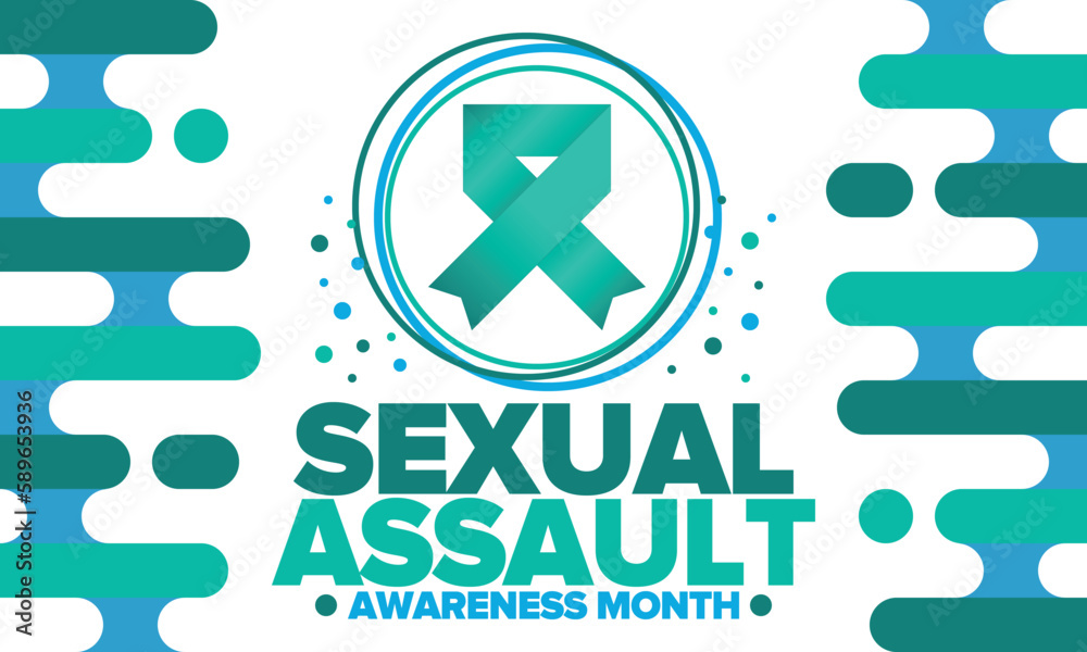 Sexual Assault Awareness Month in April. Annual campaign to promote ...