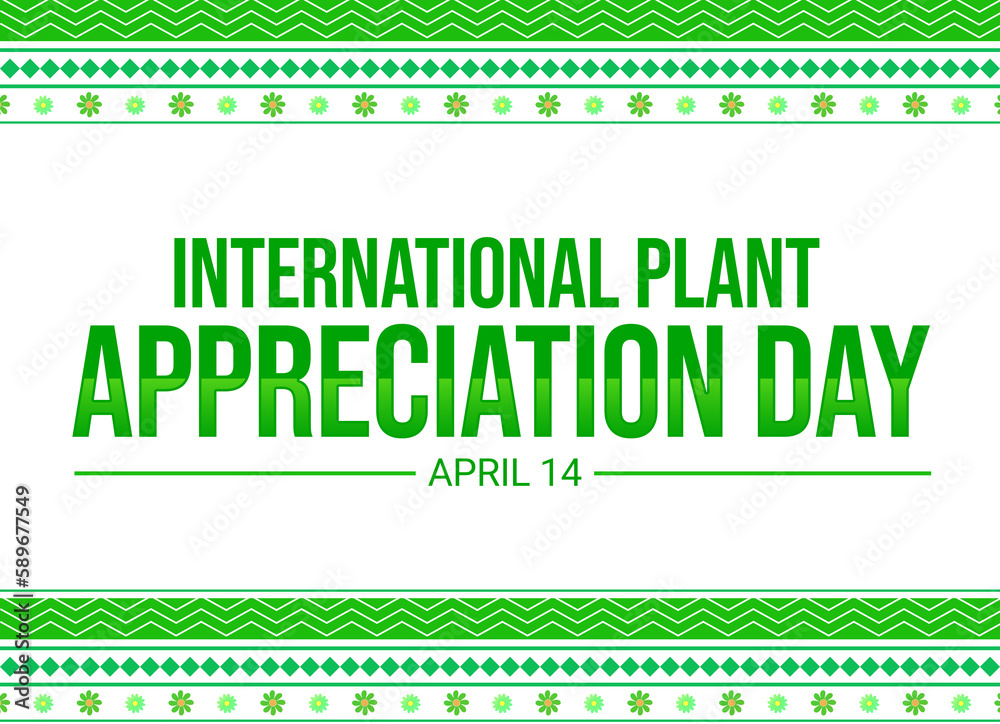 Plant Appreciation Day backdrop with green design in traditional style ...