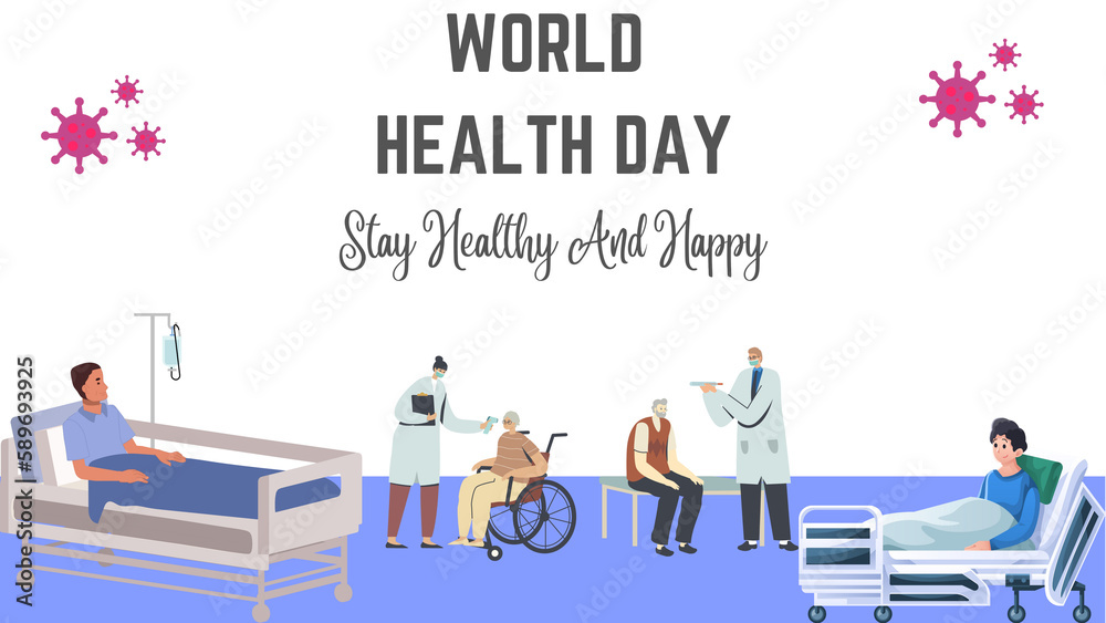 World Health Day is a global health awareness day celebrated every year ...