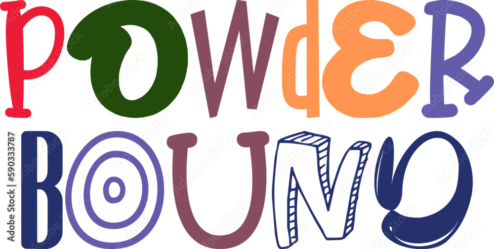 Powder Bound Typography Illustration for Social Media Post, Mug Design ...