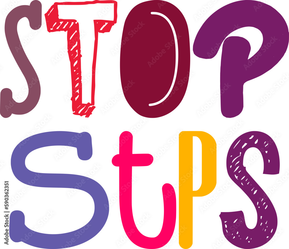 Stop Stps Typography Illustration for Decal, Label, Logo, Magazine ...