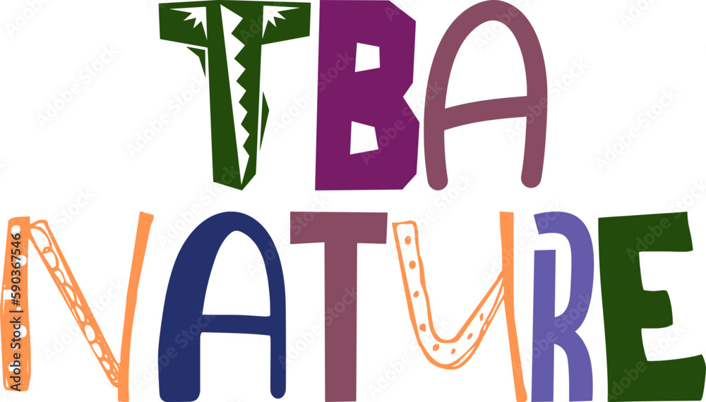 Tba Nature Hand Lettering Illustration for Flyer, Poster, Social Media ...