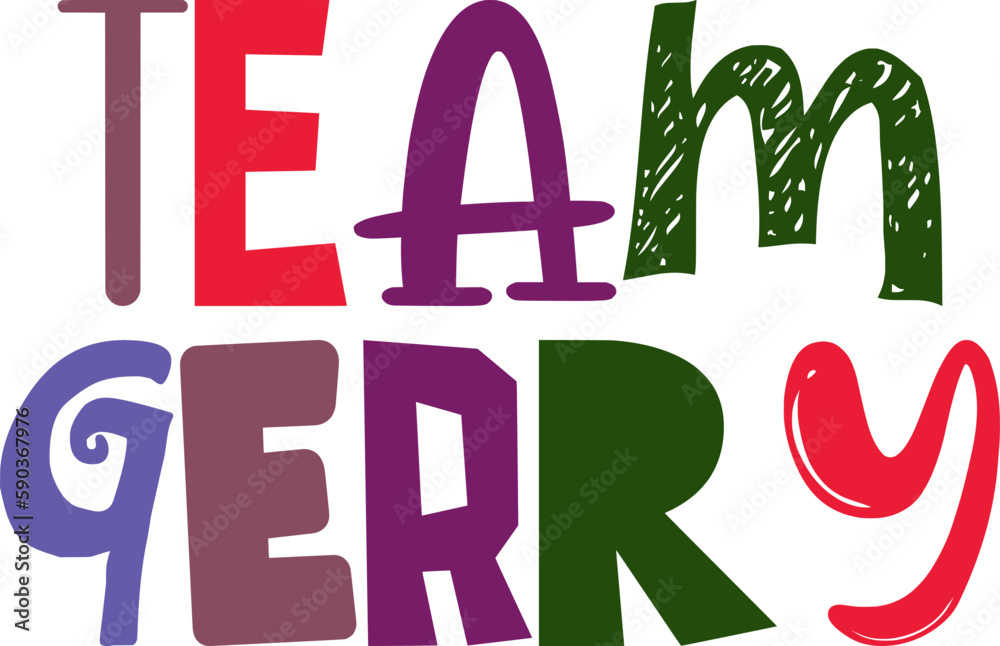 Poster Team Gerry Calligraphy Illustration for Gift Card, Label ...