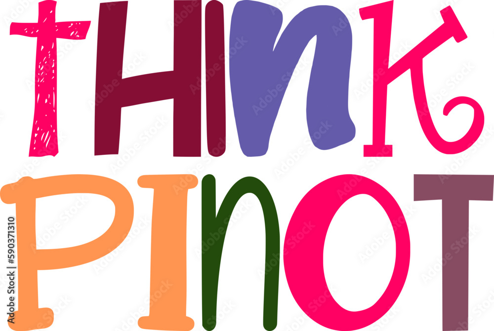 Think Pinot Calligraphy Illustration for Logo, Decal, Social Media Post ...