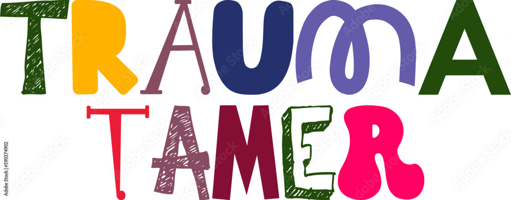 Vetor de Trauma Tamer Hand Lettering Illustration for Poster ...