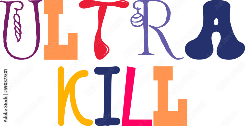 Ultra Kill Typography Illustration for Book Cover, Logo, Mug Design ...