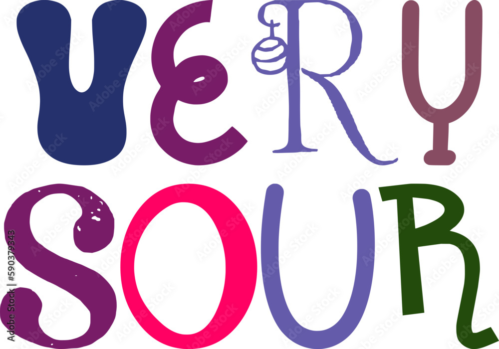 Very Sour Typography Illustration for Label, Gift Card, Flyer, Book ...
