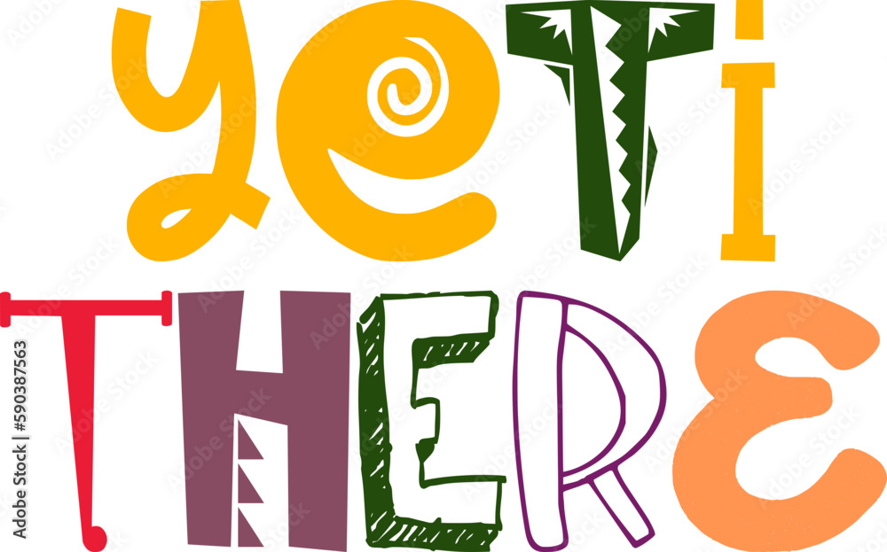 Yeti There Hand Lettering Illustration for Brochure, Logo, Icon ...