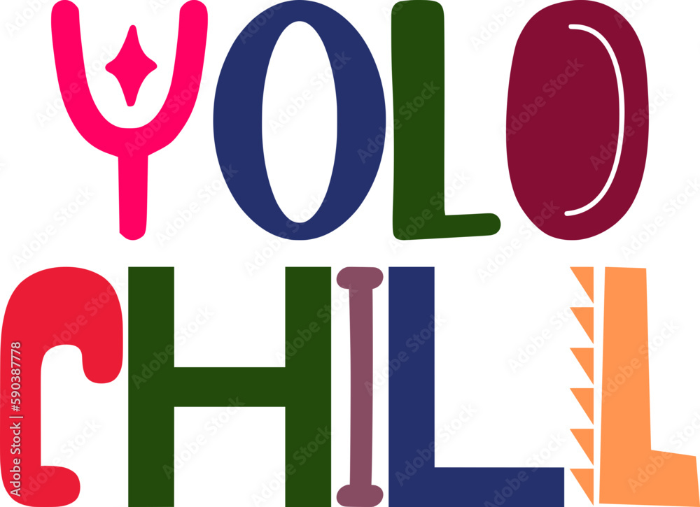 Yolo Chill Typography Illustration for Book Cover, Newsletter, Logo ...
